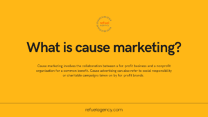 5 Examples of Brands That Got Cause Marketing Right | Refuel Agency